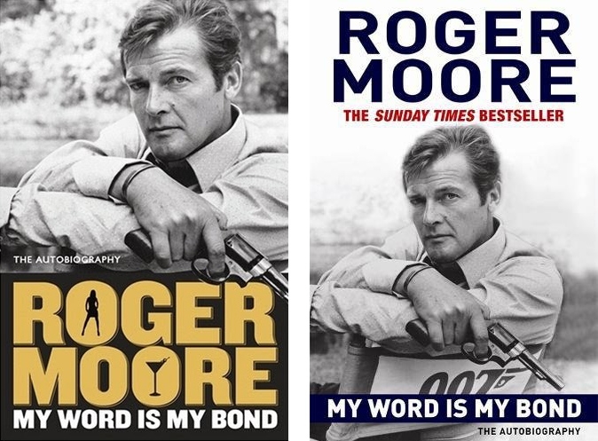 My Word Is My Bond - Roger Moore | Bond Lifestyle