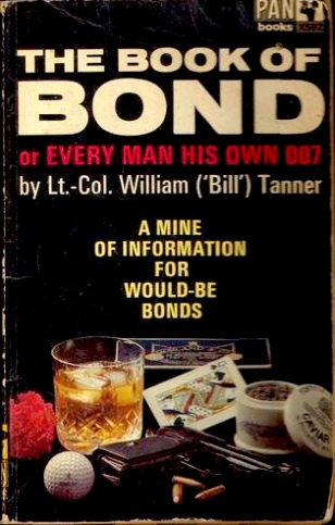 The Book of Bond or Every Man His Own 007 | Bond Lifestyle